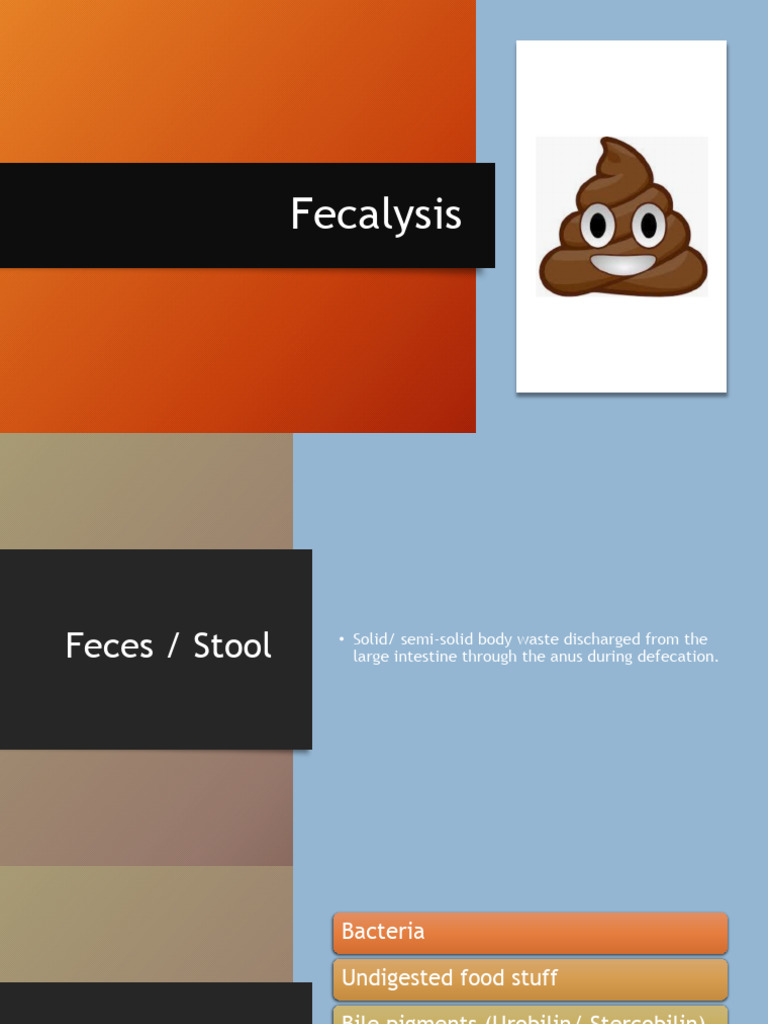 Fecalysis | PDF | Feces | Bile