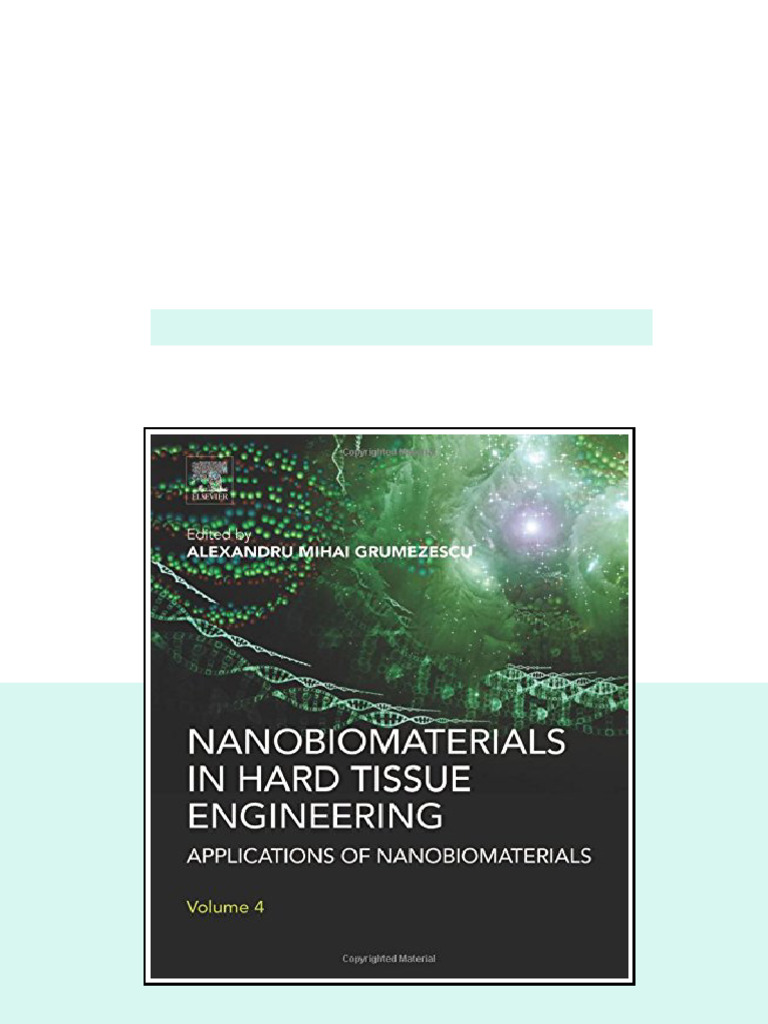 Nanobiomaterials In Hard Tissue Engineering Applications Of ...
