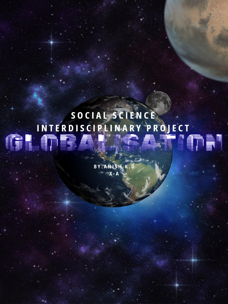 Globalization and Its Impacts Explained | PDF | Globalization | World ...