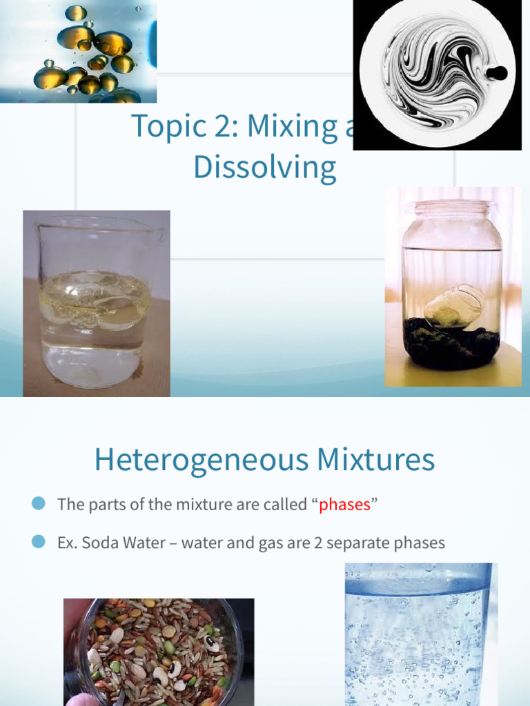 Mixing and Dissolving Presentation | PDF | Mixture | Emulsion