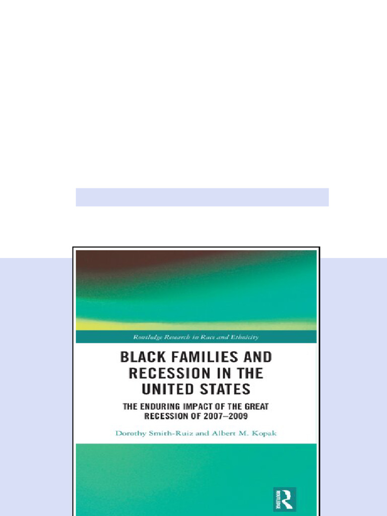 (Ebook) Black Families and Recession in the United States: The Enduring ...
