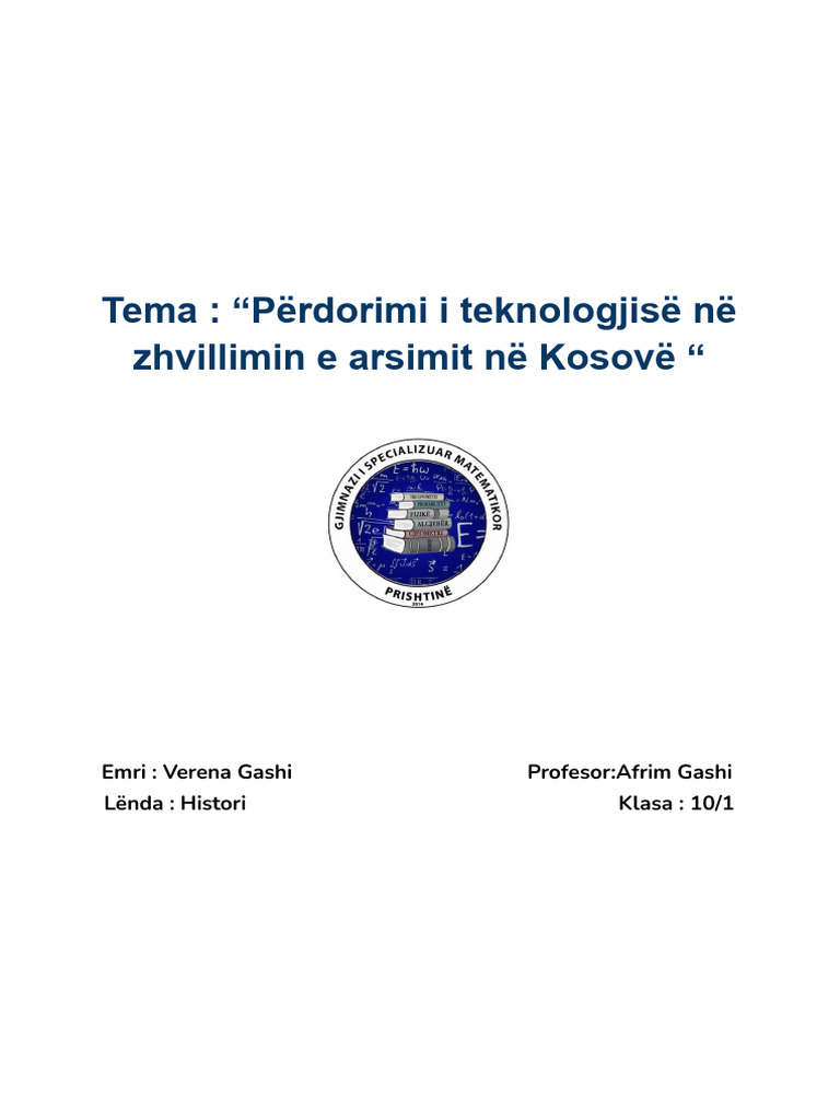 Tema - "Përdorimi I Teknologjisë Në Zhvillimin e Arsimit Në Kosovë " | PDF