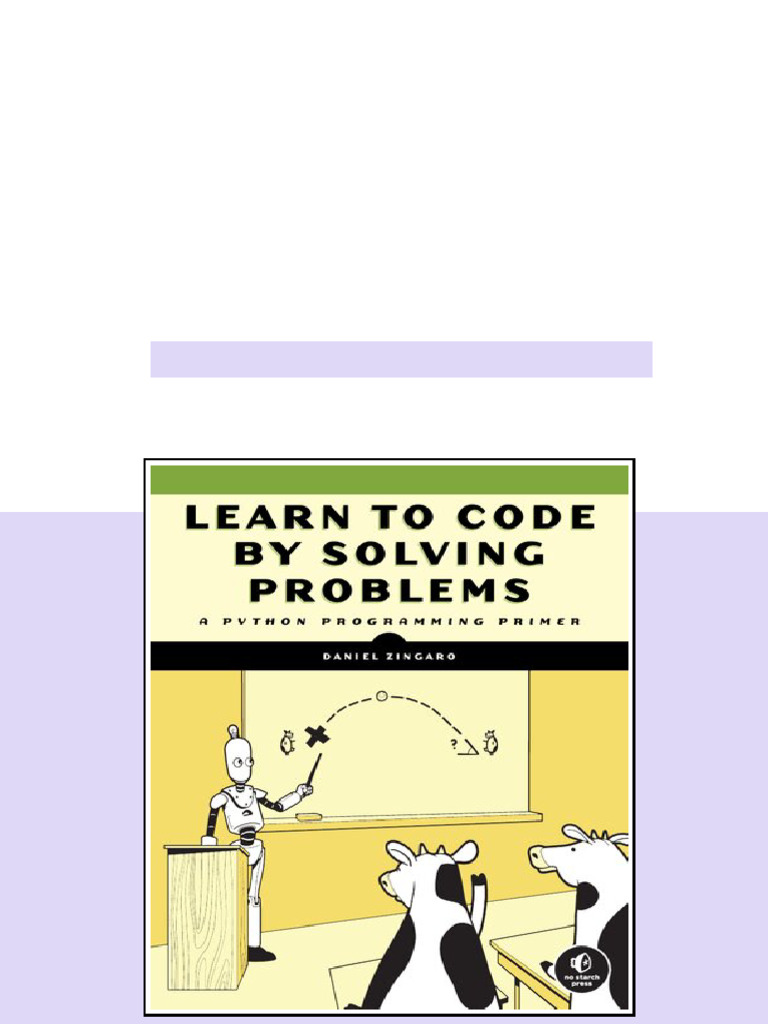 (Ebook) Learn to Code by Solving Problems: A Python Programming Primer ...