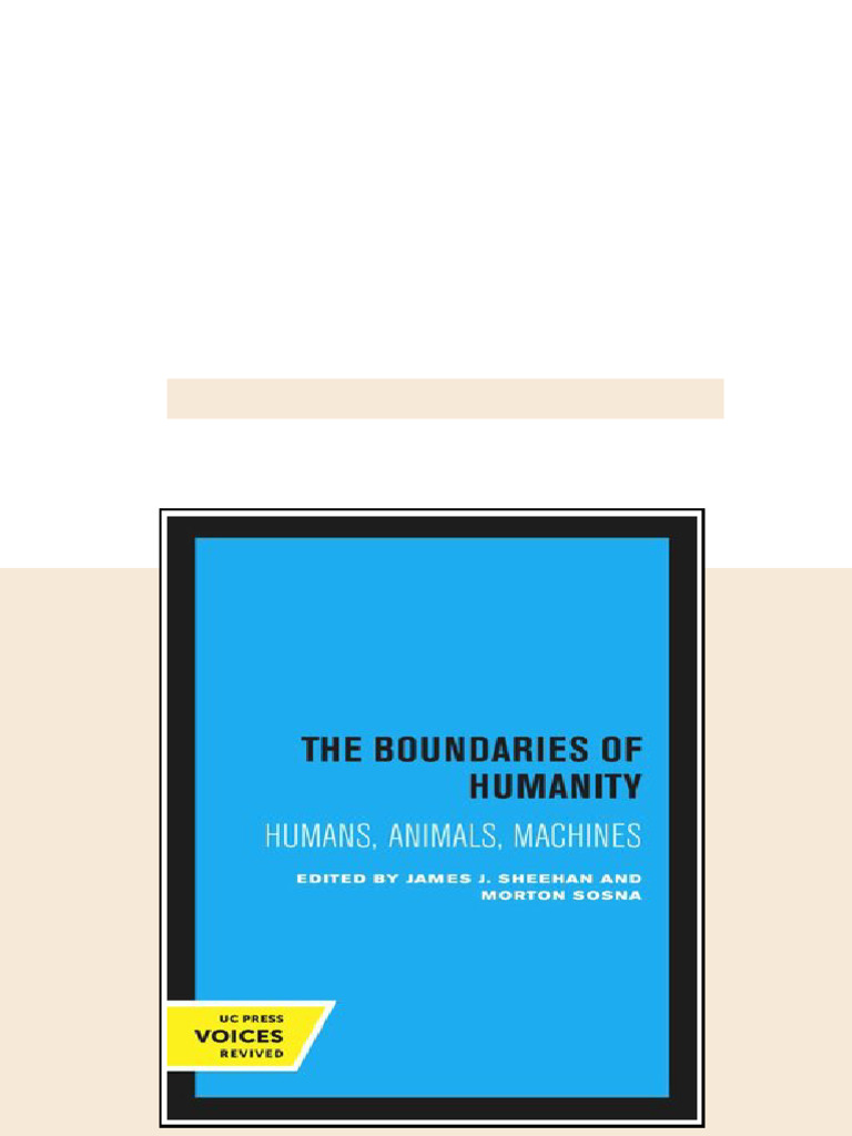 (Ebook) The Boundaries of Humanity: Humans, Animals, Machines by James ...