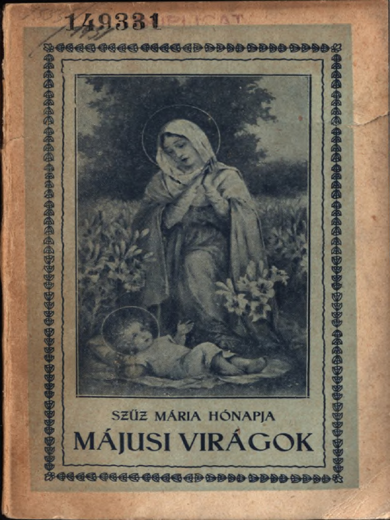 Mael Ferenc - Szűz Műria Hónaoja. Májusi Virágok! | PDF