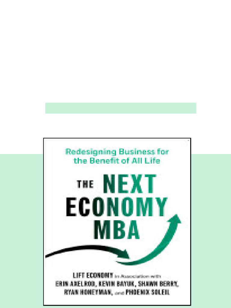 (Ebook) The Next Economy MBA: Redesigning Business for the Benefit of ...