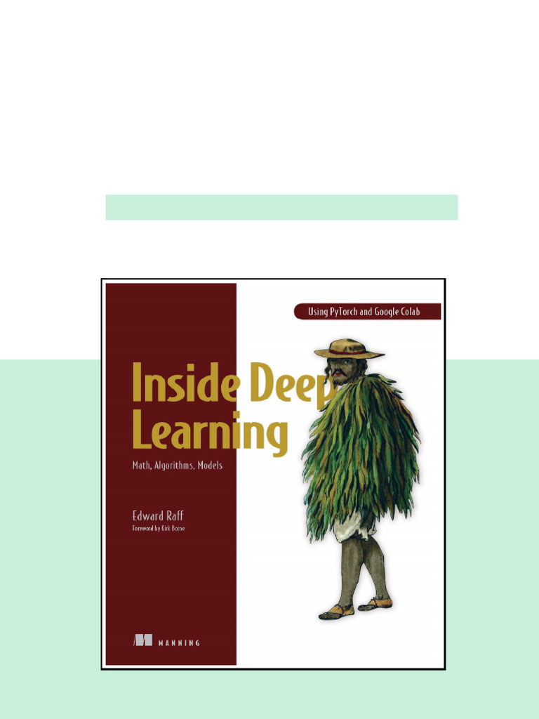 (Ebook) Inside Deep Learning: Math, Algorithms, Models by Edward Raff ...