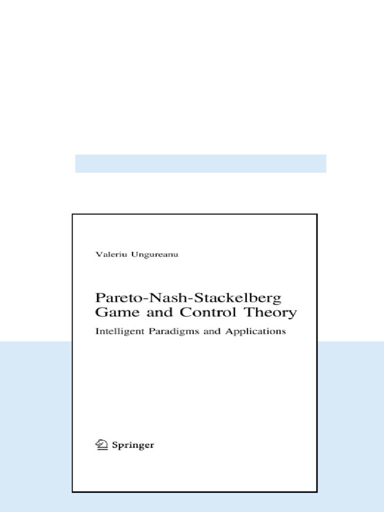 Paretonashstackelberg Game And Control Theory Intelligent Paradigms And ...