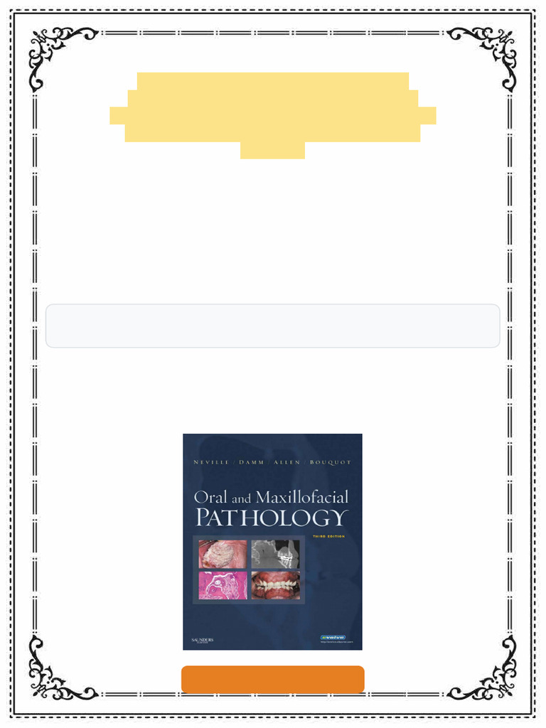 Oral and Maxillofacial Pathology 3rd Edition by Brad Neville, Douglas ...
