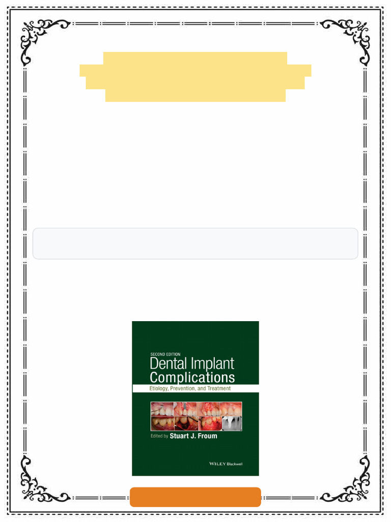 Dental Implant Complications Etiology Prevention and Treatment 2nd ...