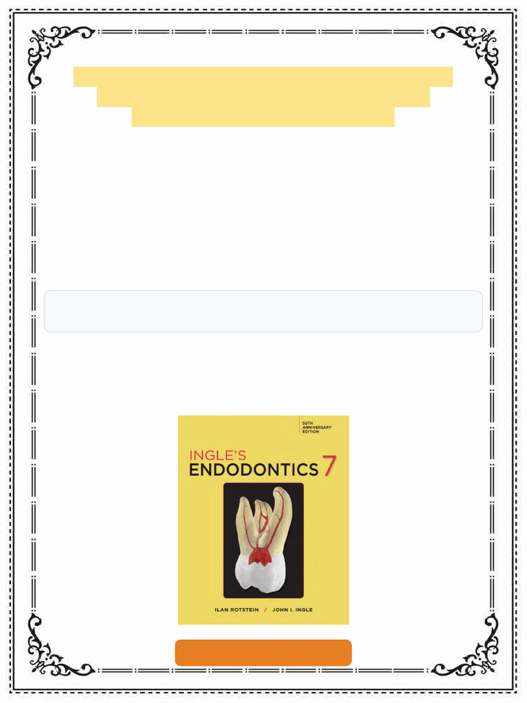 Ingle's Endodontics 7th edition by Ilan Rotstein 9781607959359 ...