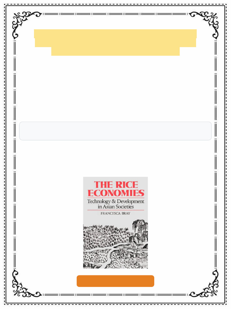 The Rice Economies Technology and Development in Asian Societies ...