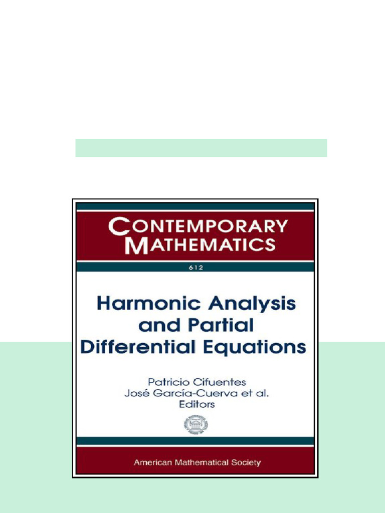 Harmonic Analysis And Partial Differential Equations New Ed Patricio ...
