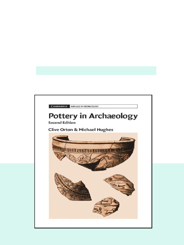 Pottery In Archaeology 2nd Clive Orton Michael Hughes Complete Edition ...