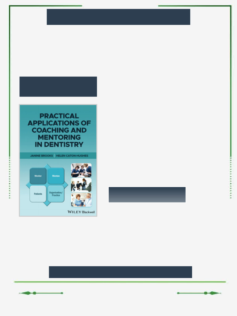 Practical Applications of Coaching and Mentoring in Dentistry Janine ...