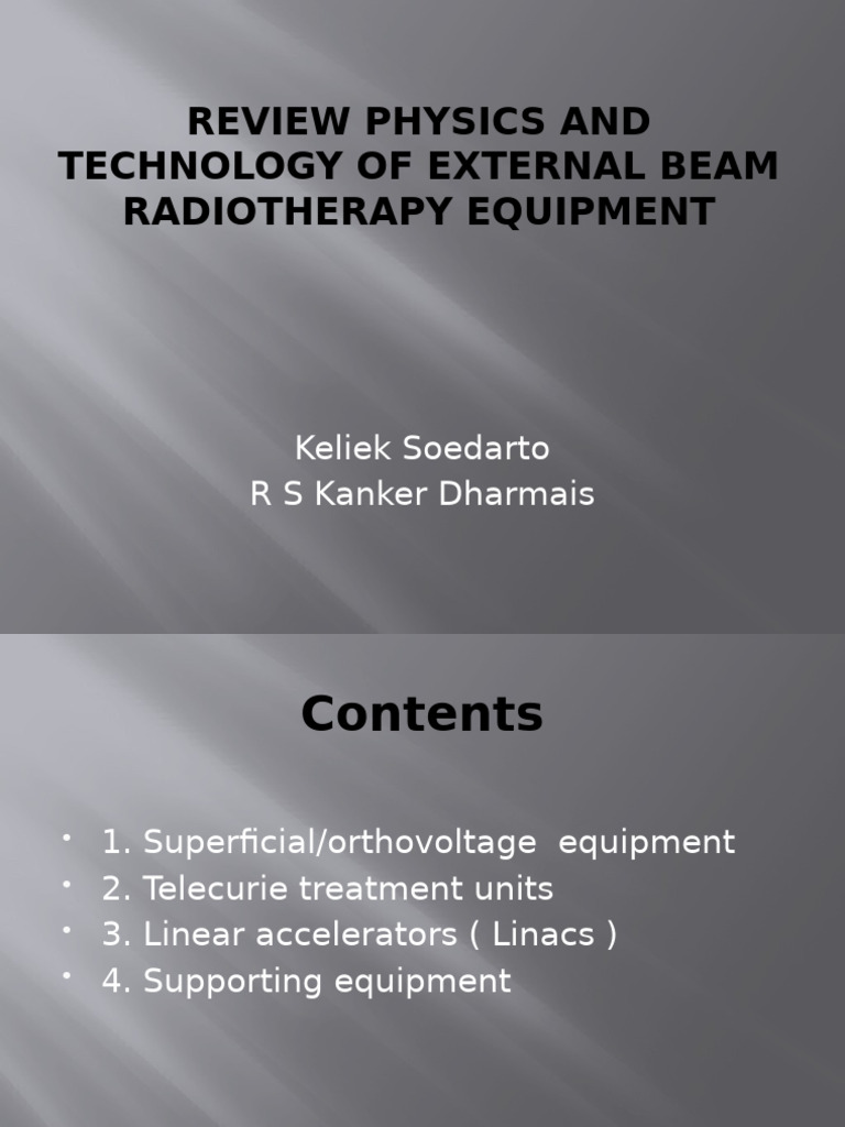 External Beam Radiotherapy Equipment Guide | PDF | Radiation Therapy ...