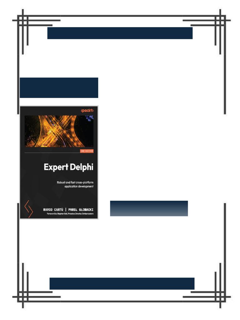 Expert Delphi: Robust and fast cross-platform application development, 2nd Edition Marco Cantù ...