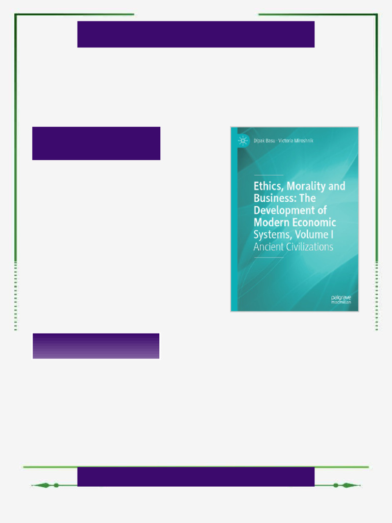 Ethics, Morality And Business: The Development Of Modern Economic ...