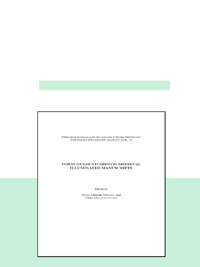 Portuguese Studies On Medieval Illuminated Manuscripts Maria Adelaide ...