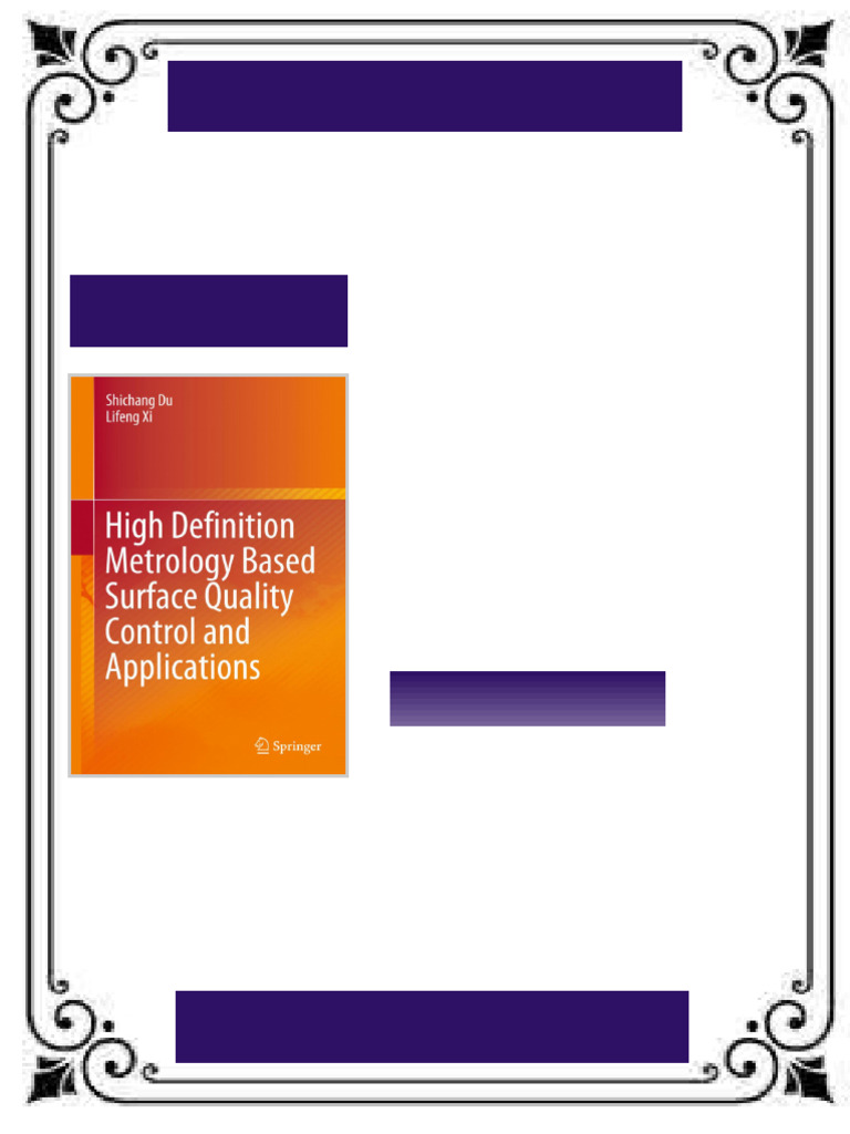High Definition Metrology Based Surface Quality Control and ...