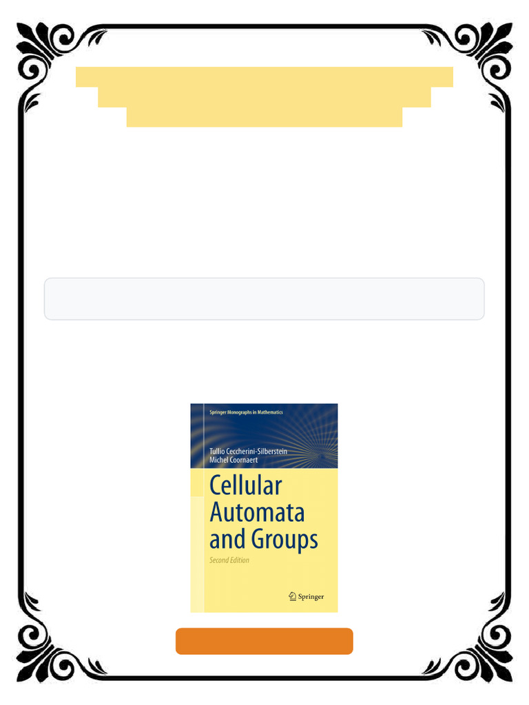 Cellular Automata and Groups 2nd Edition Tullio Ceccherini-Silberstein eBook complete ...