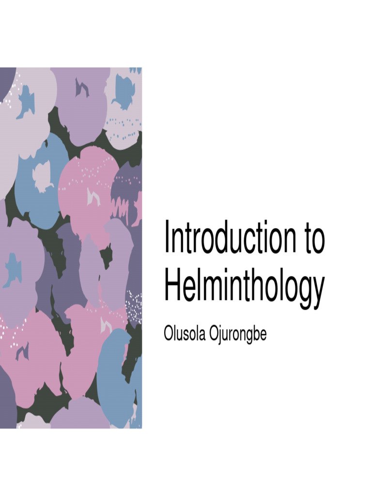 Intro Helminth Intestinal Helminths | PDF | Parasitology | Microbiology