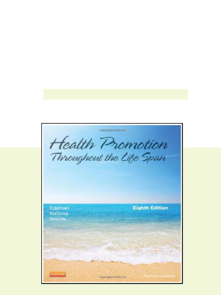 Test Bank for Health Promotion Throughout the Life Span 8th Edition ...