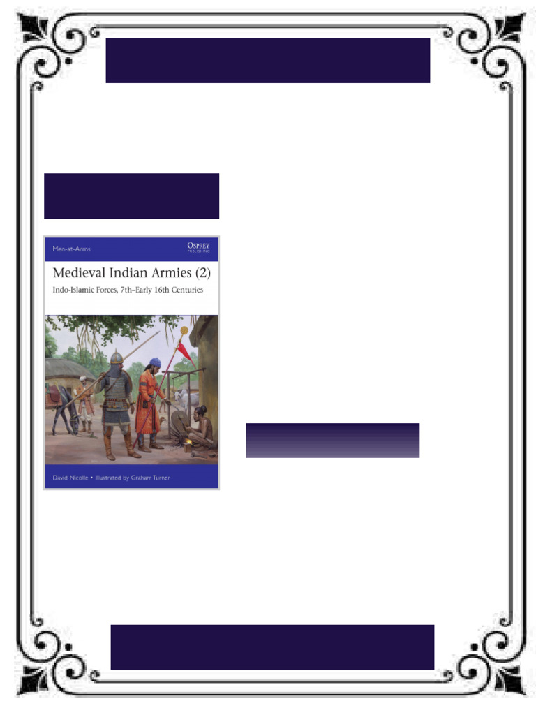 Medieval Indian Armies 2 Indo Islamic Forces 7th Early 16th Centuries ...