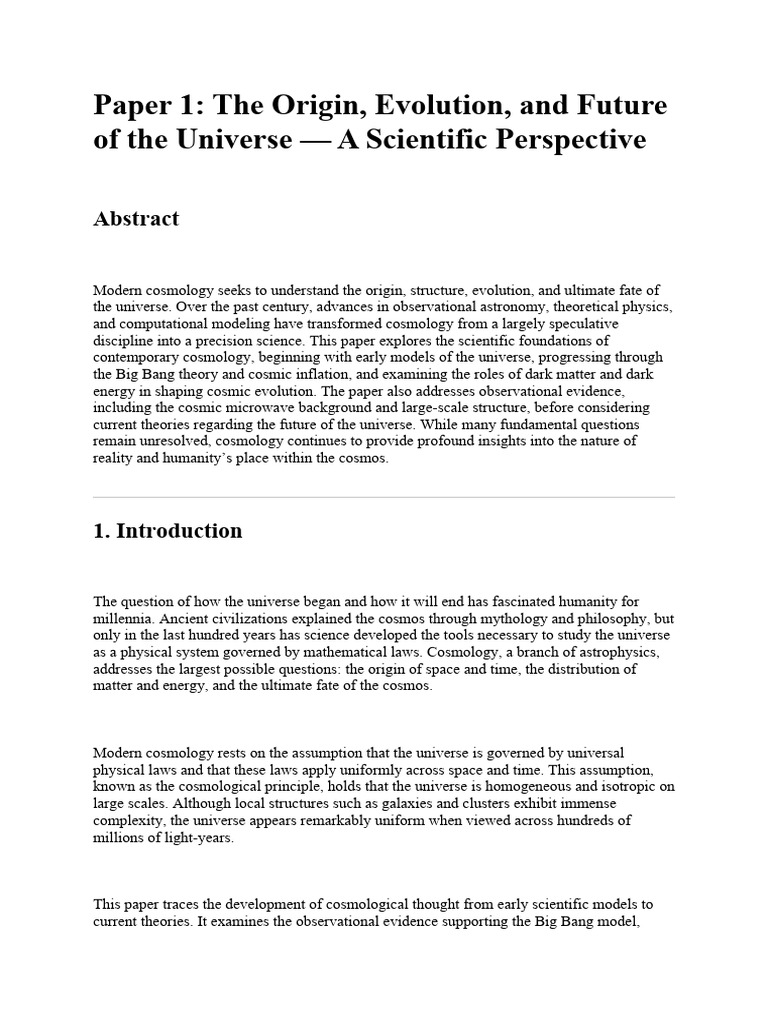 Paper 1- The Origin, Evolution, And Future of the Universe — a ...