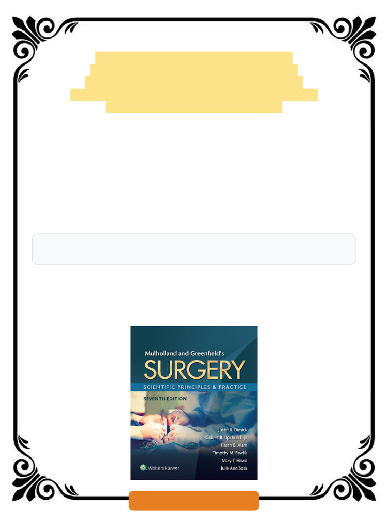 Mulholland Greenfield s Surgery Scientific Principles and Practice 7th ...