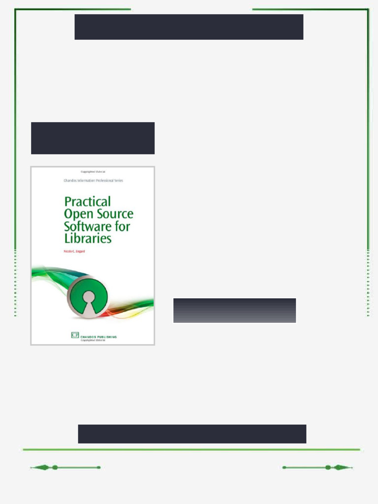 Practical Open Source Software for Libraries 1st Edition Nicole Engard (Auth.) ebook 2025 full ...