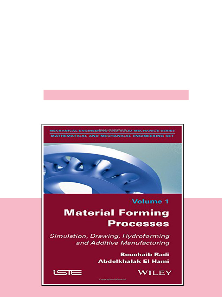 Material Forming Process Simulation Drawing Hydroforming And Additive ...