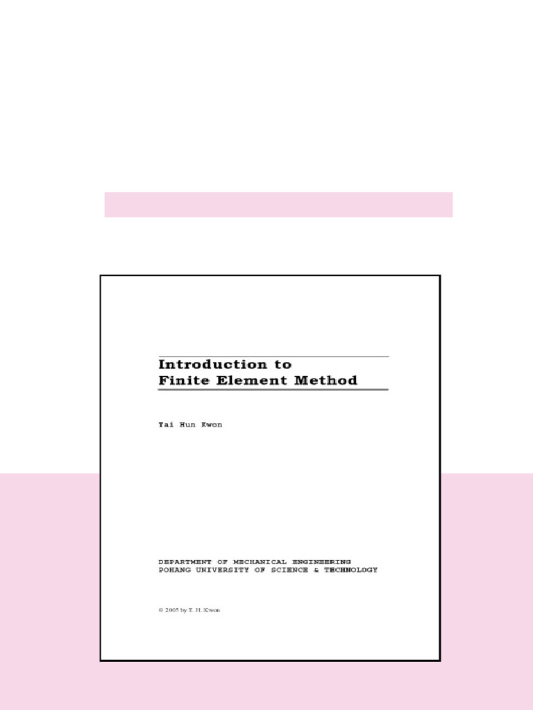 Introduction To Finite Element Method Tai Hun Kwon online version | PDF | Calculus Of Variations ...