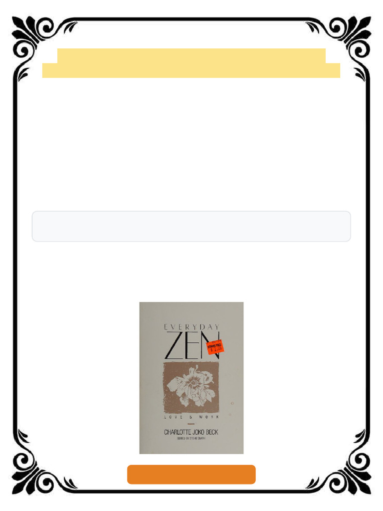 Everyday Zen Love Work 1st Edition Charlotte Joko Beck eBook sample ...