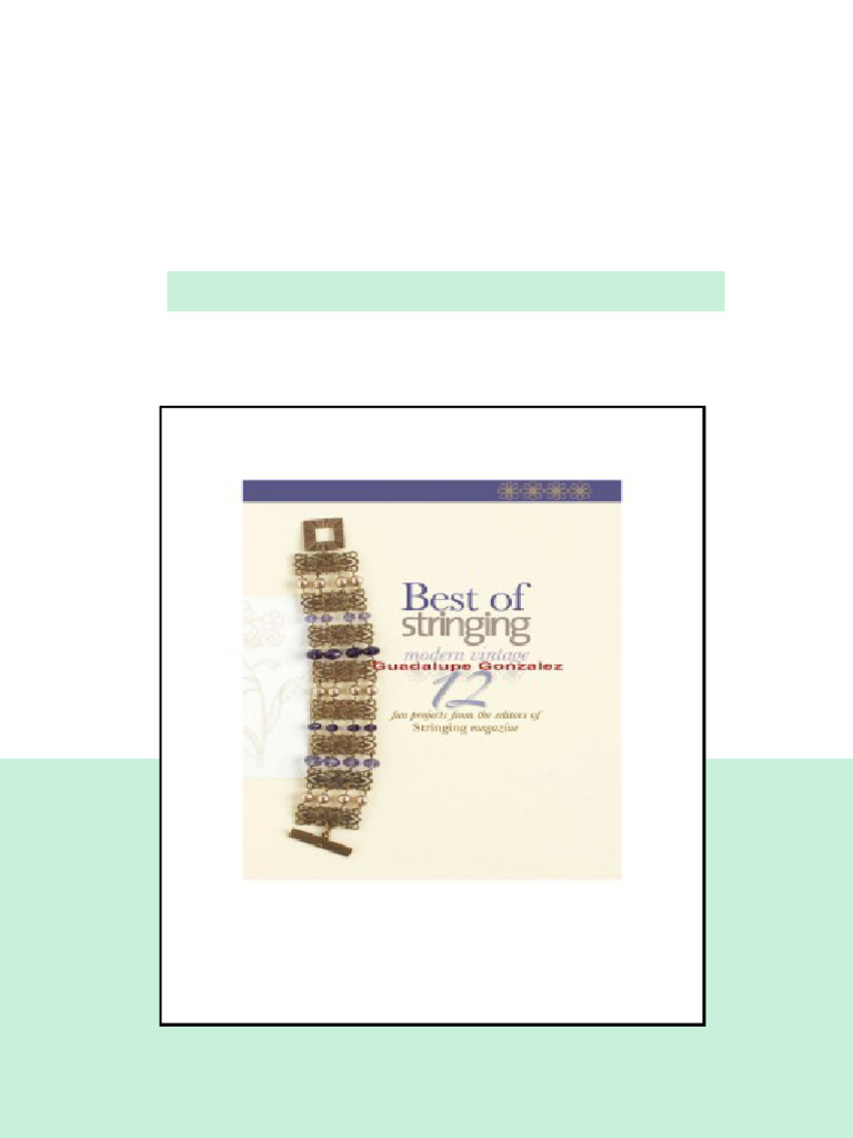 Best Of Stringing Modern Vintage online reading | PDF