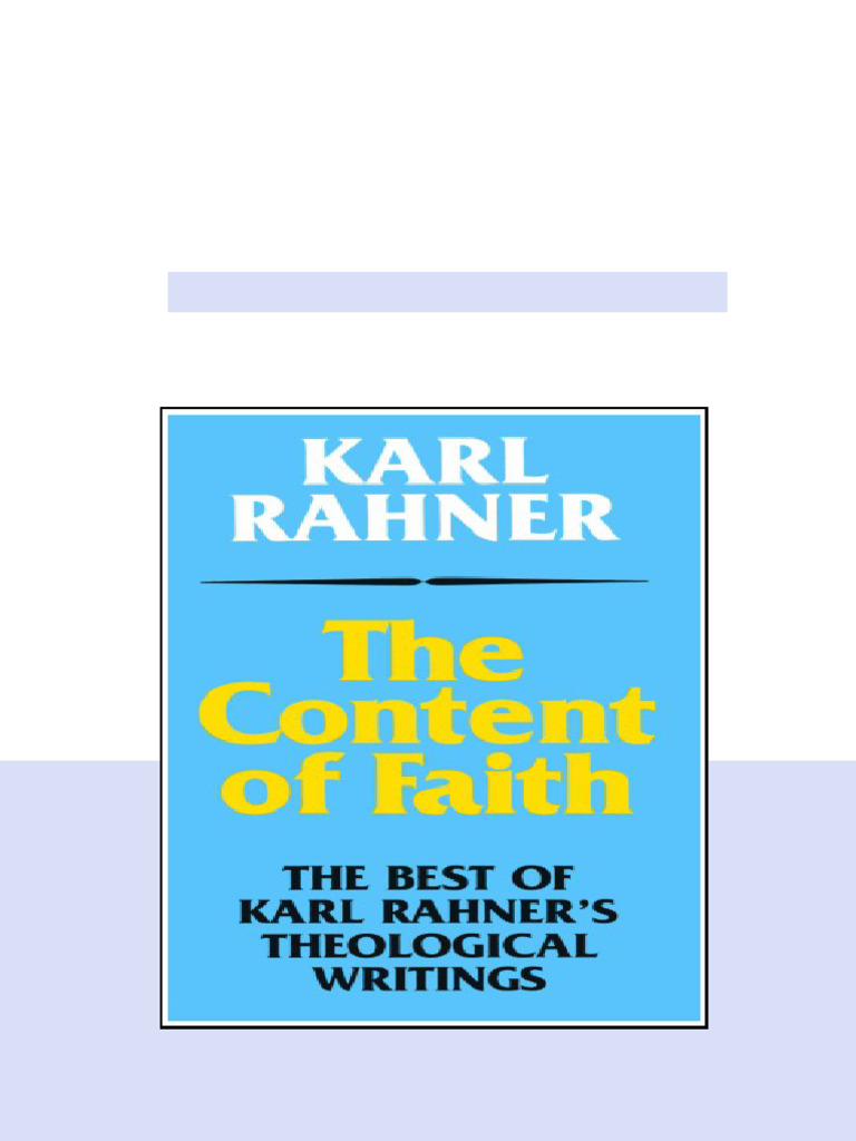 The Content Of Faith Karl Rahner full | PDF | Grace In Christianity ...