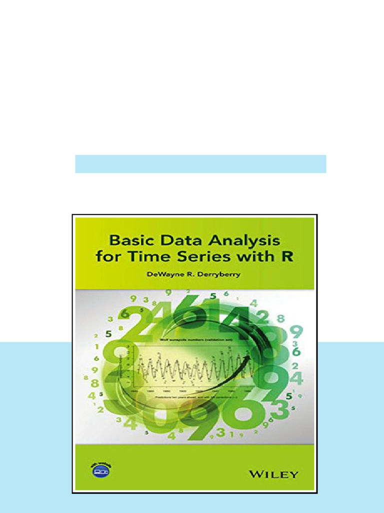 Basic Data Analysis For Time Series With R 1st Edition Dewayne R ...