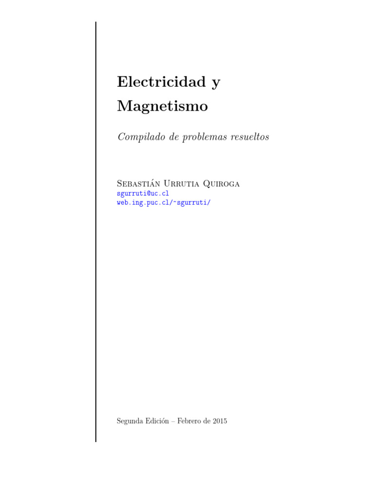 Electricidad y Magnetismo problemas resueltos | PDF | Campo eléctrico ...