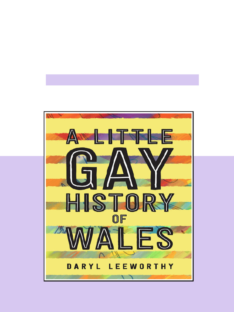 (Ebook) A Little Gay History of Wales by Daryl Leeworthy Full Access | PDF