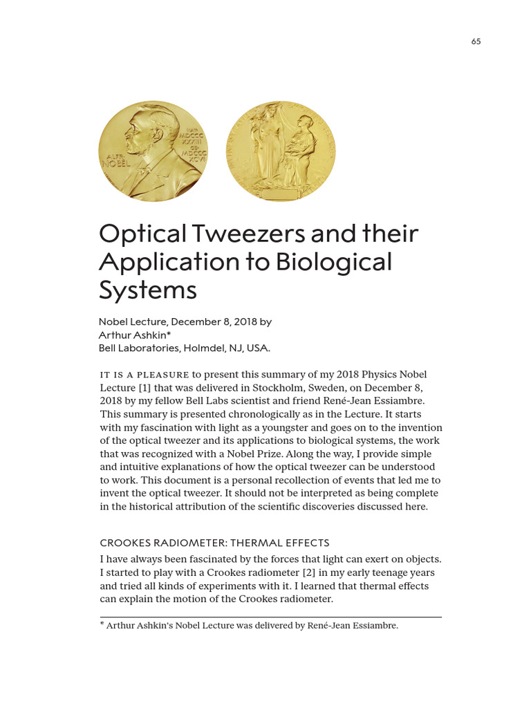 Arthur Ashkin Lecture - Optical Tweezers and their Application to ...