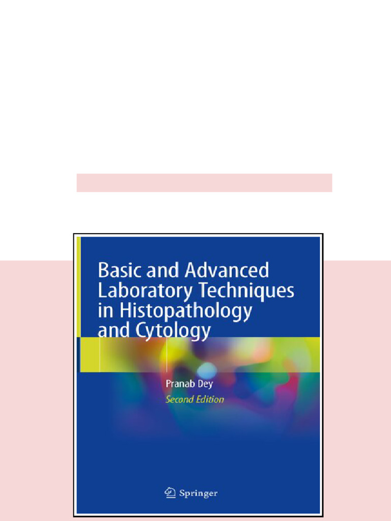 (Ebook) Basic and Advanced Laboratory Techniques in Histopathology and Cytology (2nd Edition) by ...