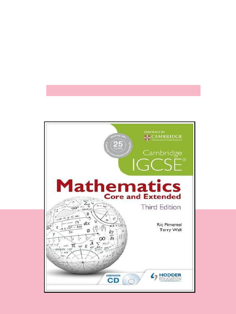 Cambridge Igcse Mathematics Core Extended 3 Papcdr Ric Pimentel pdf ...