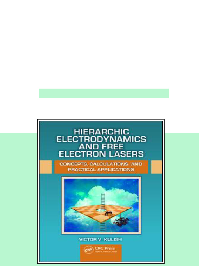 Hierarchic Electrodynamics and Free Electron Lasers Concepts ...