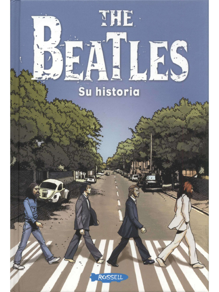 The Beatles Su Historia Gaet's & Stéphane Nappez | PDF