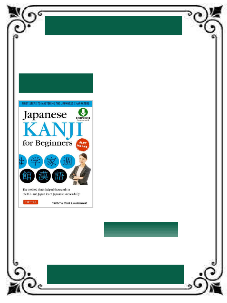 Japanese Kanji for Beginners: The method that’s helped thousands in the ...