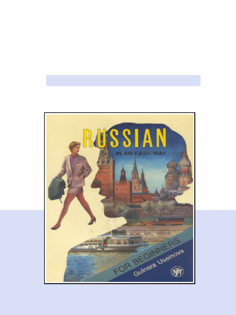 Russian In An Easy Way Gulnara Useinova download full chapters | PDF