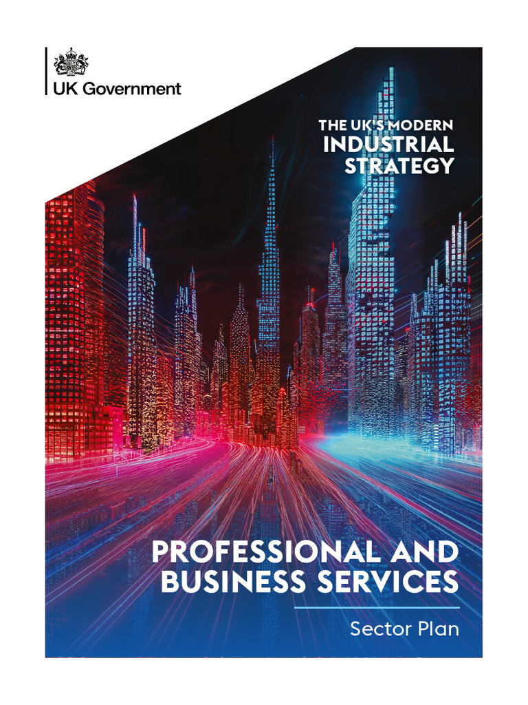 Industrial Strategy Professional and Business Services Sector Plan ...