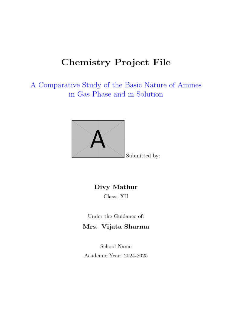 Chemistry Project File: A Comparative Study of The Basic Nature of ...