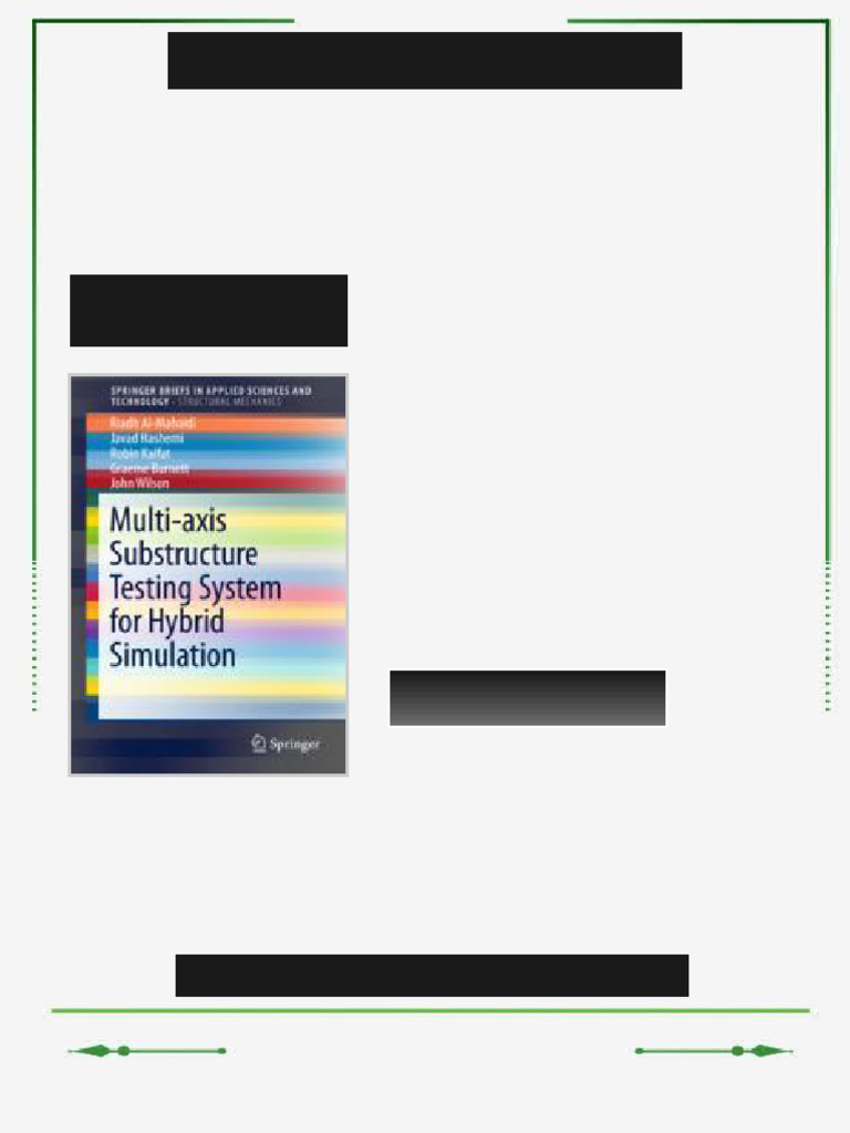 Multi axis Substructure Testing System for Hybrid Simulation 1st ...