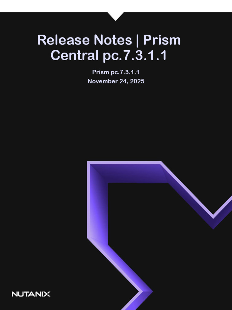 Prism Central Release Notes 7.3.1.1 | PDF | Virtual Machine | Scalability